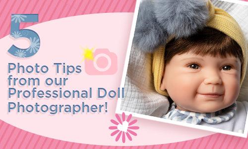 Five Photo Tips From Our Professional Doll Photographer